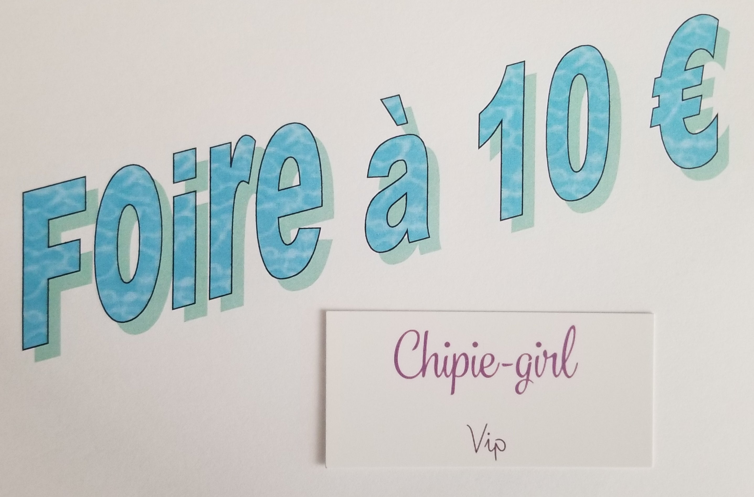 FOIRE À 10€ uniquement sur le site – Chipie Girl VIP® France